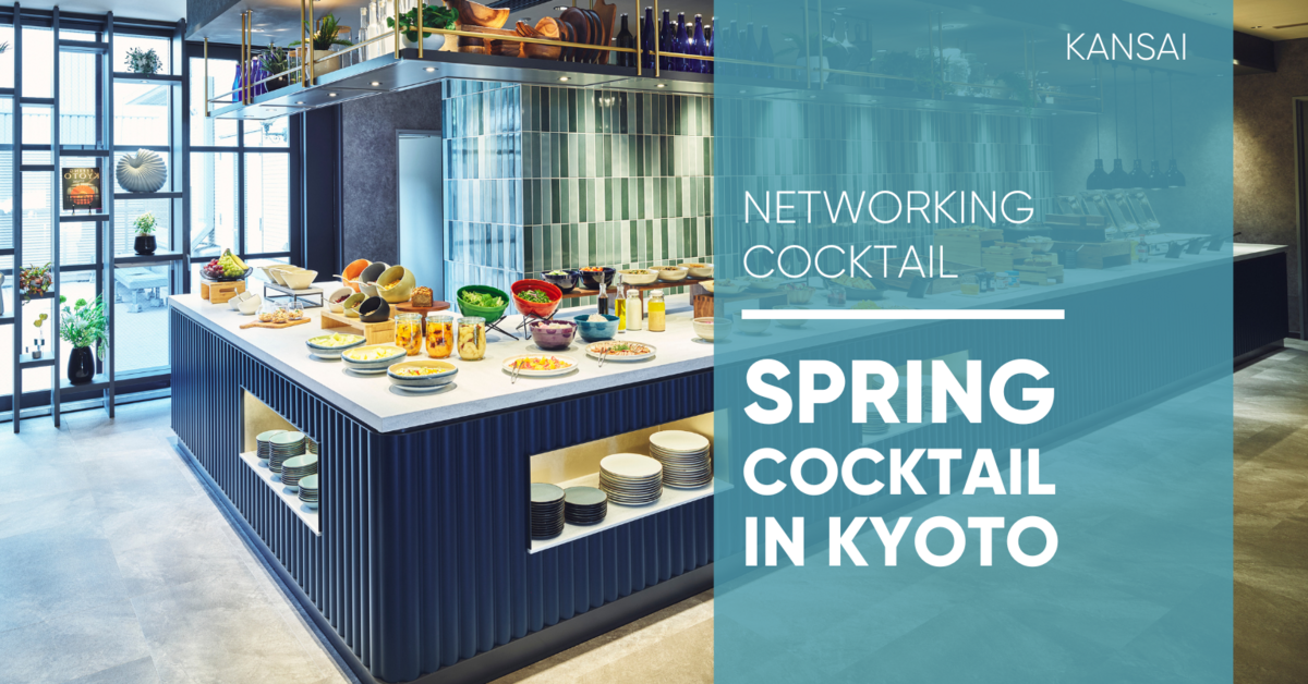 Spring Networking in Kyoto 2025 | CCI France Japon