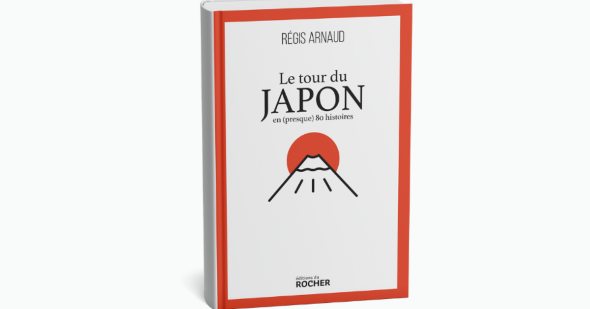 Régis Arnaud publie "Le tour du Japon en (presque) 80 histoires" | CCI ...