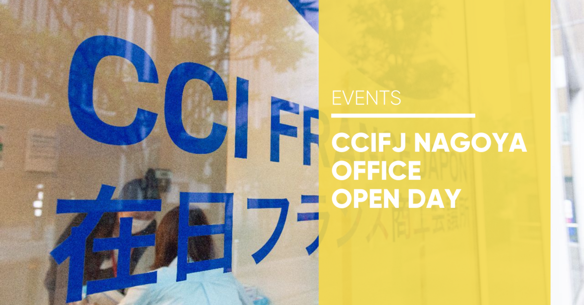 Nagoya Office Open Day | CCI France Japon
